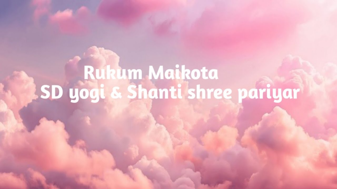 Rukum Maikot (lyrics) | Nepali Cultural Song | Khusma | SD Yogi and ...