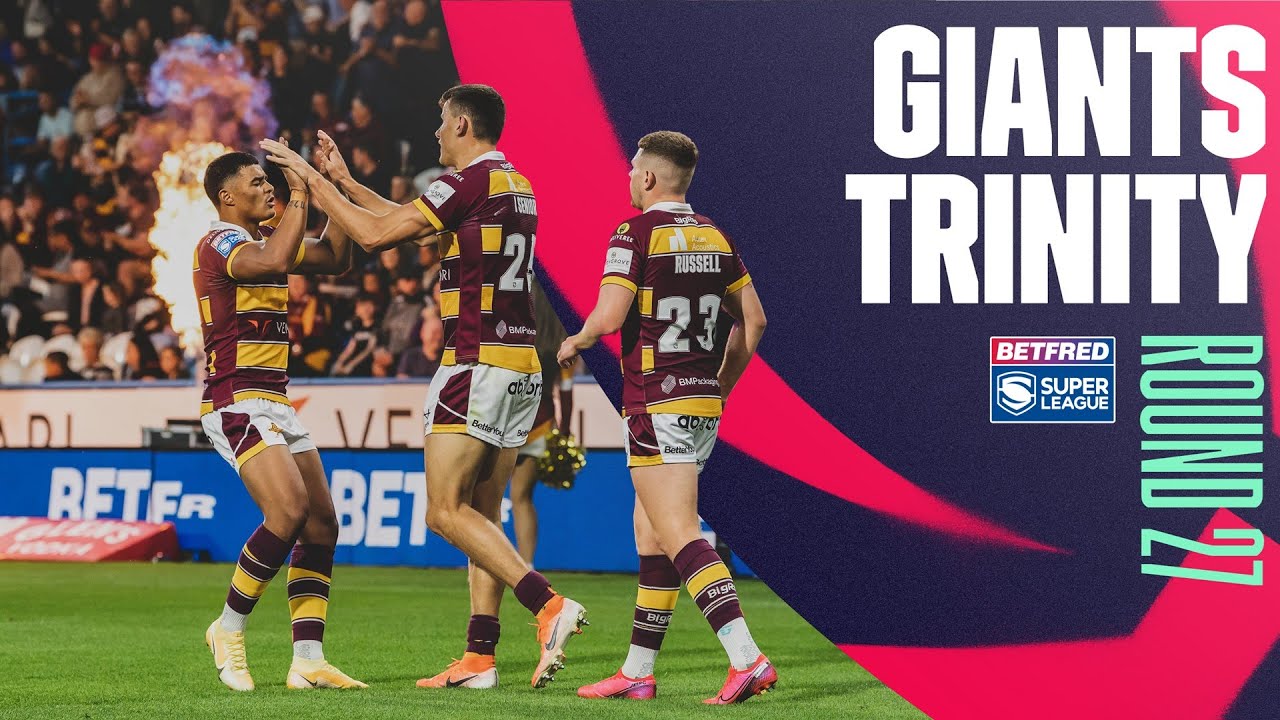 Highlights | Huddersfield Giants v Wakefield Trinity, Round 27, 2022 Betfred Super League - YouTube