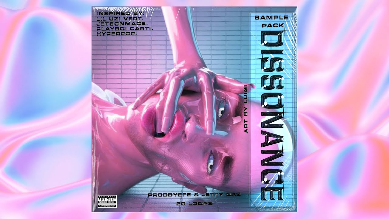 FREE SAMPLE PACK/LOOP KIT 2021 "Dissonance" (Hyperpop, Lil Uzi Vert, Playboi Carti, Jetsonmade ...
