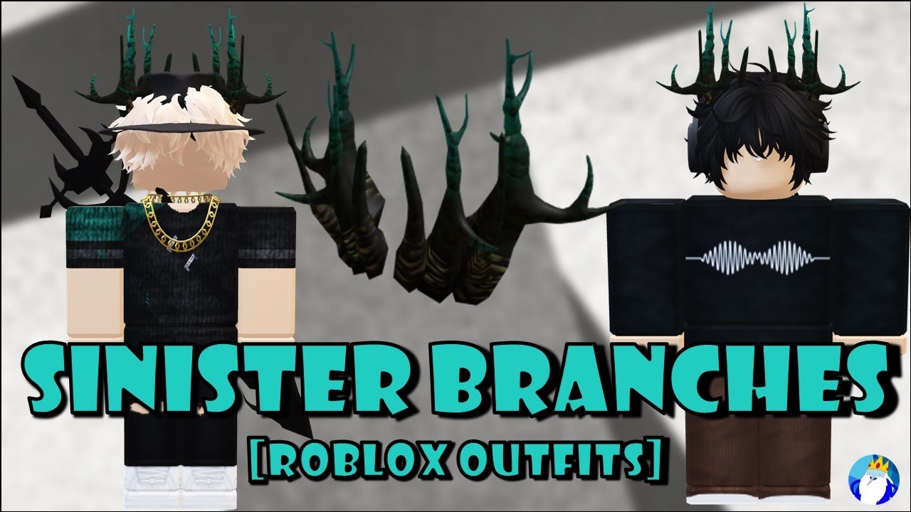 Roblox Outfits with Sinister Branches - YouTube