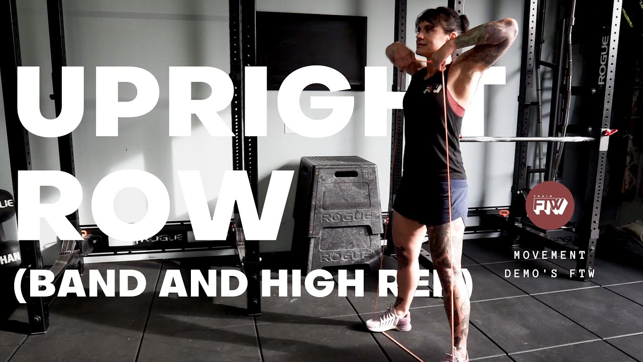 Upright Row with Band - YouTube