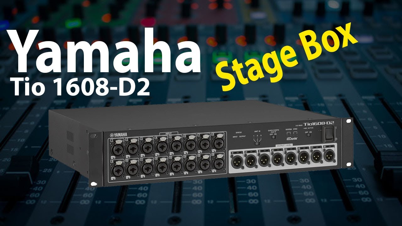 Yamaha Tio 1608-D2 | Stage Box - YouTube