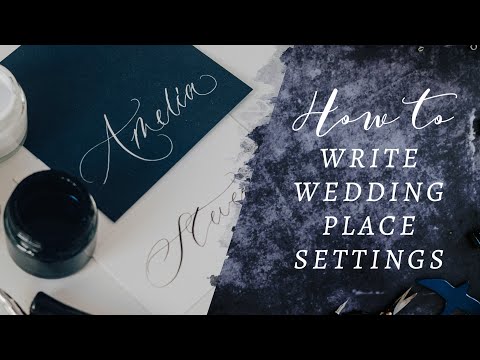 How to Calligraph Place Settings for a Wedding [Complete Guide]