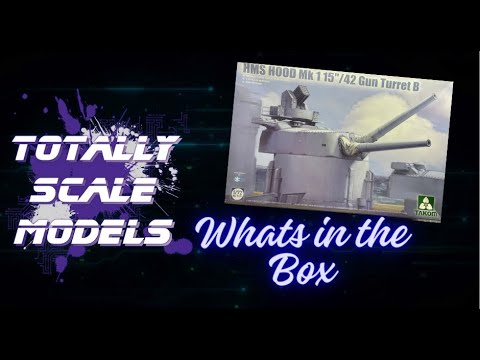 HMS Hood Gun Turret B "Whats in the Box" Takom 1/72 - YouTube
