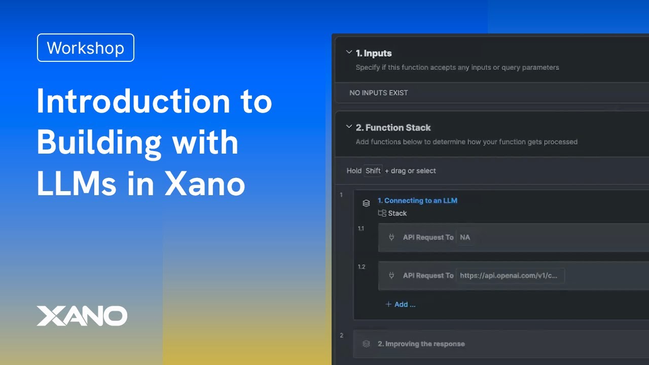 Introduction to Building with LLMs in Xano - YouTube