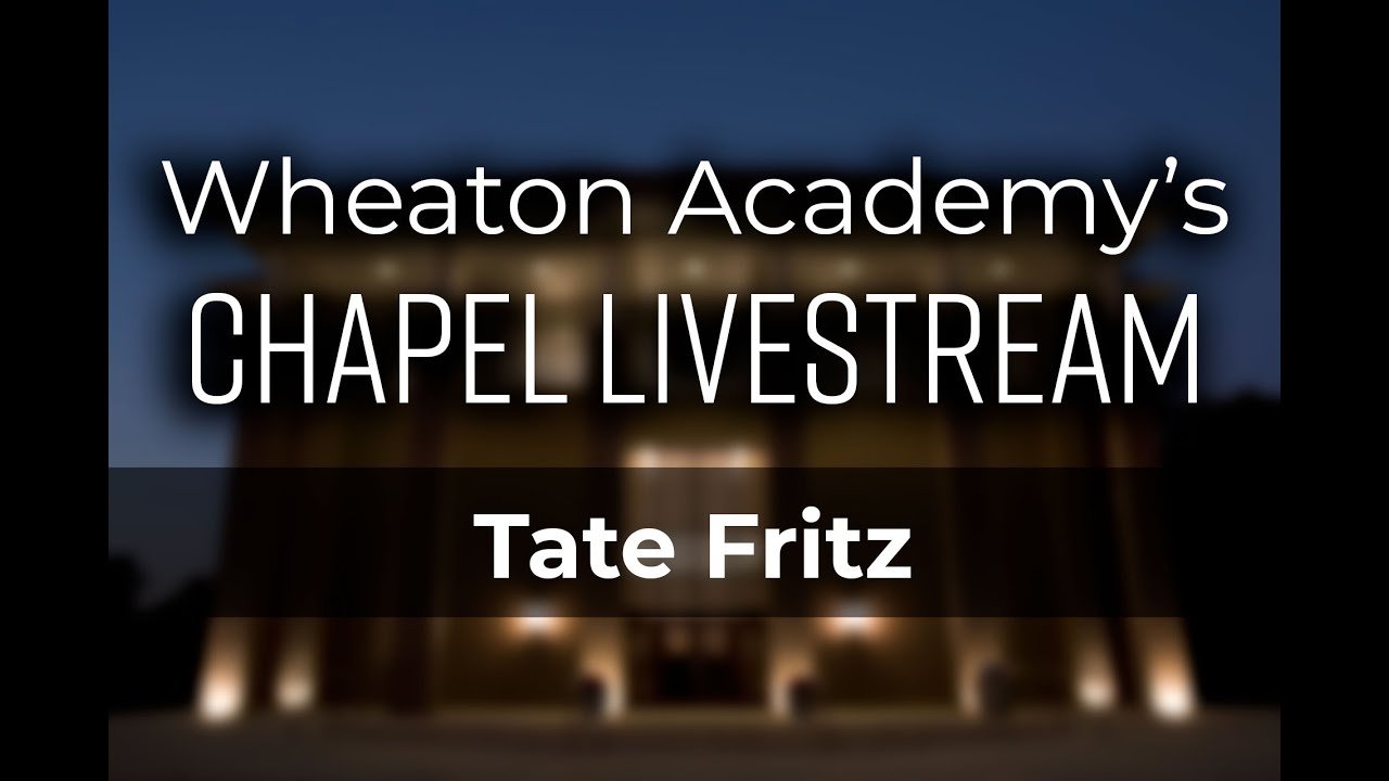 WA Chapel: Tate Fritz - YouTube