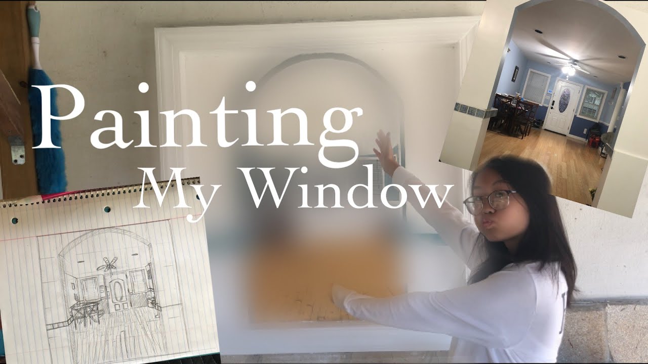 Painting a Mural on a Window (on the back of my house :P) - YouTube