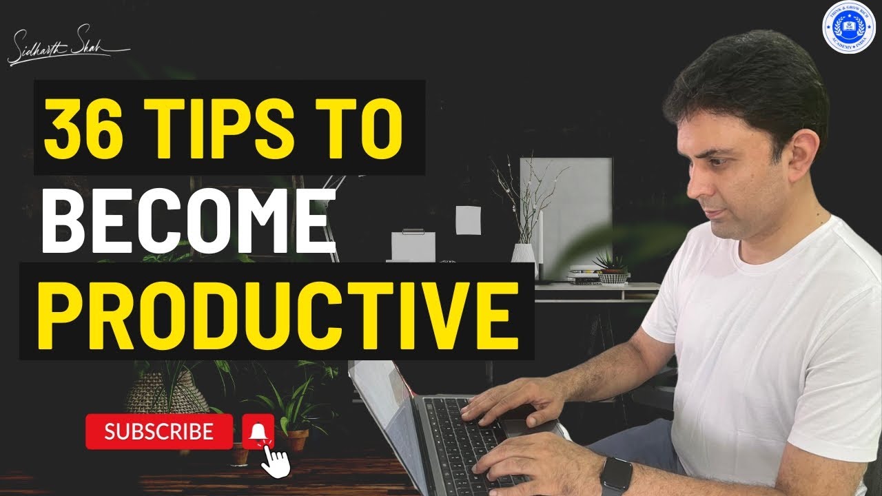 36 TIPS TO BECOME PRODUCTIVE | Master Productivity | Think & Grow Rich ...