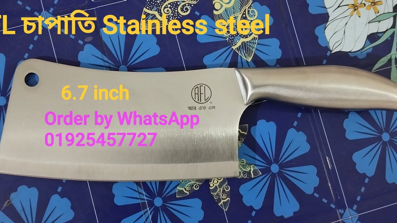 RFL stainless steel knife 6.7inch ll 999tk ll order by WhatsApp ...