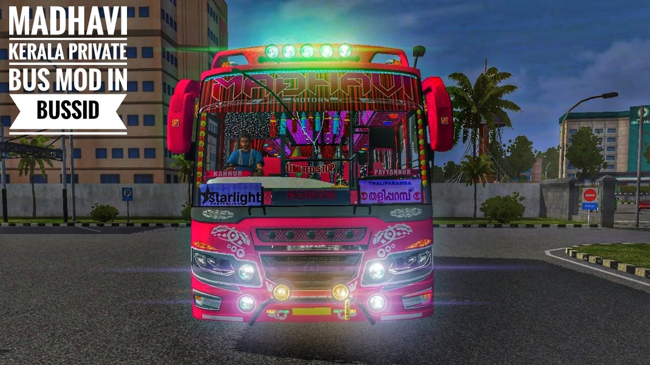 Released Madhavi Kerala Private Bus Mod In Bus Simulator Indonesia ...