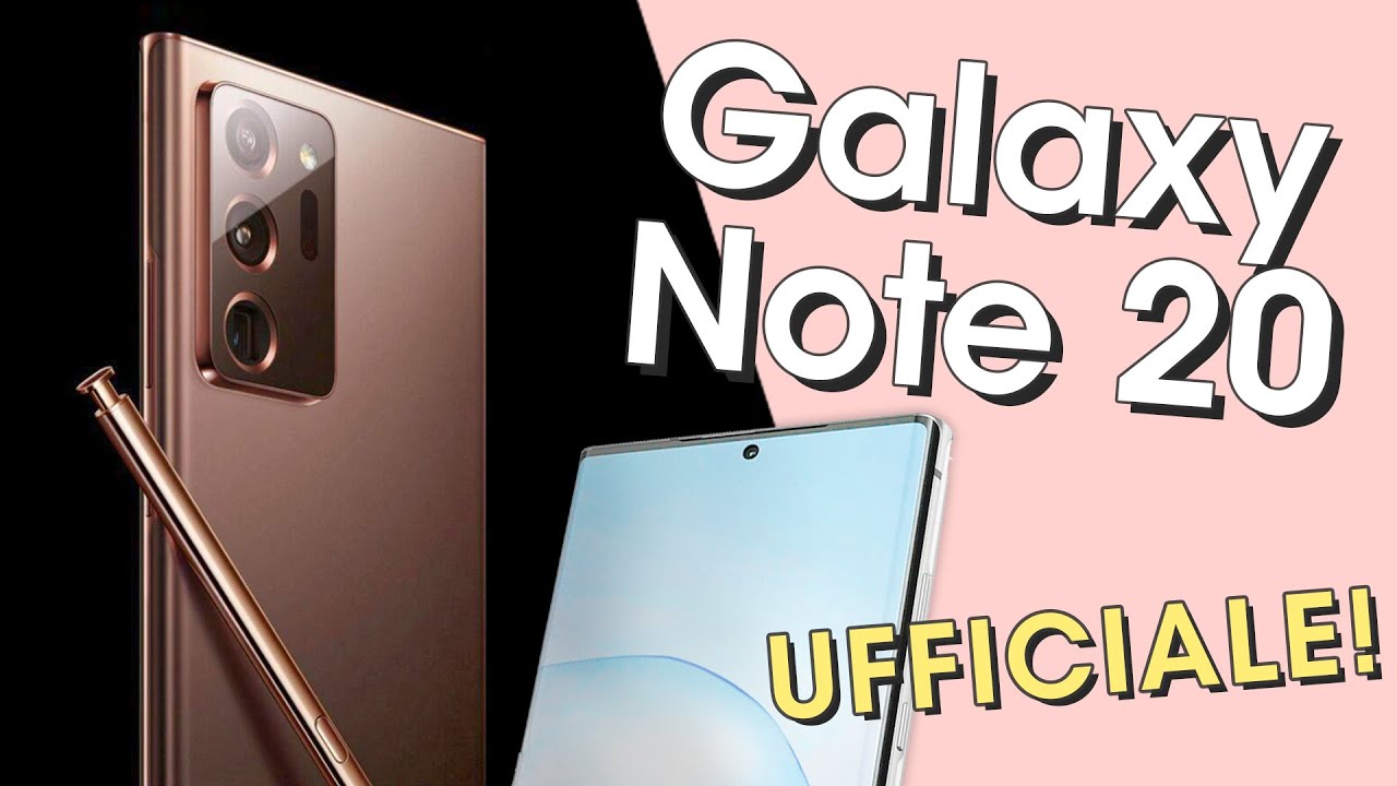 GALAXY NOTE 20 - le Foto UFFICIALI (e quando esce!) - YouTube