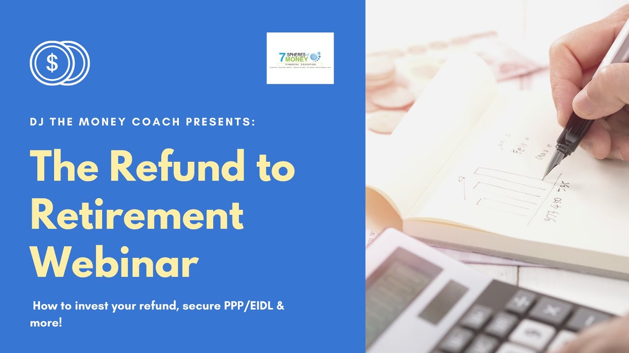 Refund 2 Retirement Webinar -Register Now! - YouTube