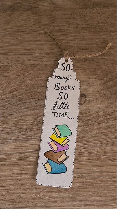 DIY Bookmark : So Many Books So Little Time📚⏳️ ️ #shorts #diy #bookworm ...