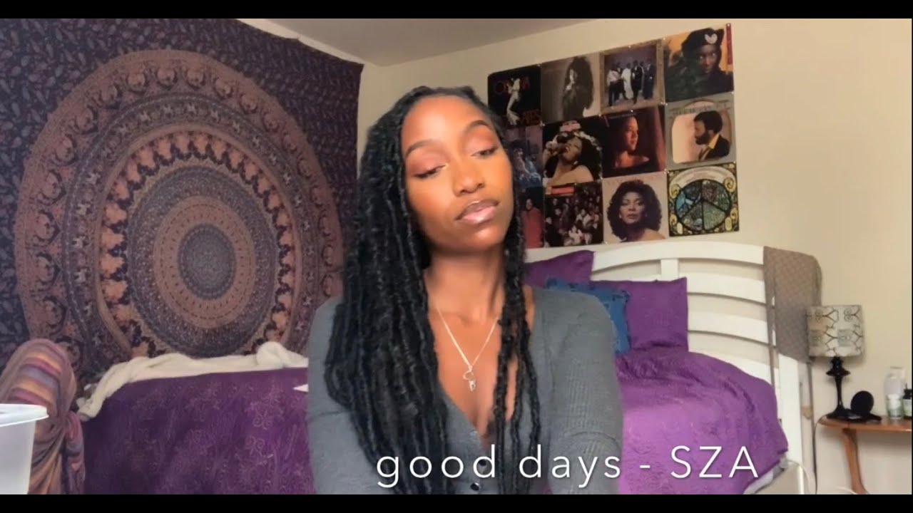 Good days - SZA cover - YouTube