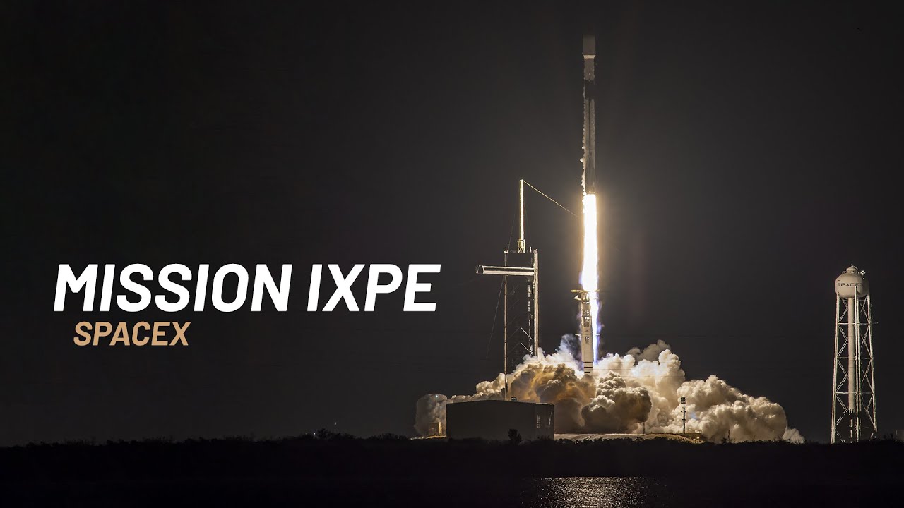 🔴 EN DIRECT LANCEMENT SPACEX IXPE ( Imaging X-ray Polarimetry Explorer ...