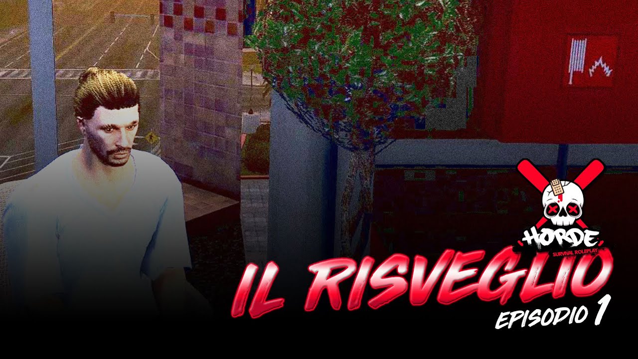 UN RISVEGLIO TRAUMATICO - EP.1 - HORDE RP - YouTube