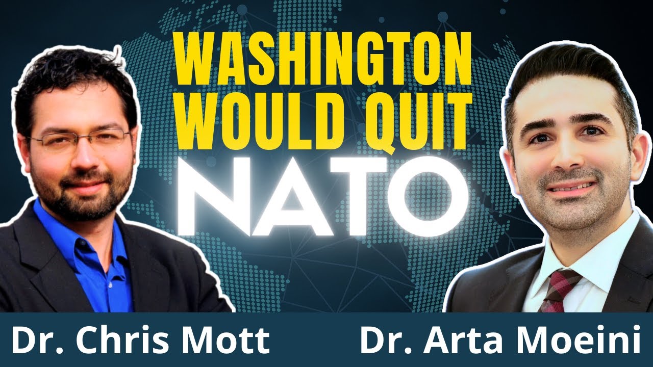 First US President HATED Alliances For This Reason | Dr. Arta Moeini & Dr. Chris Mott - YouTube