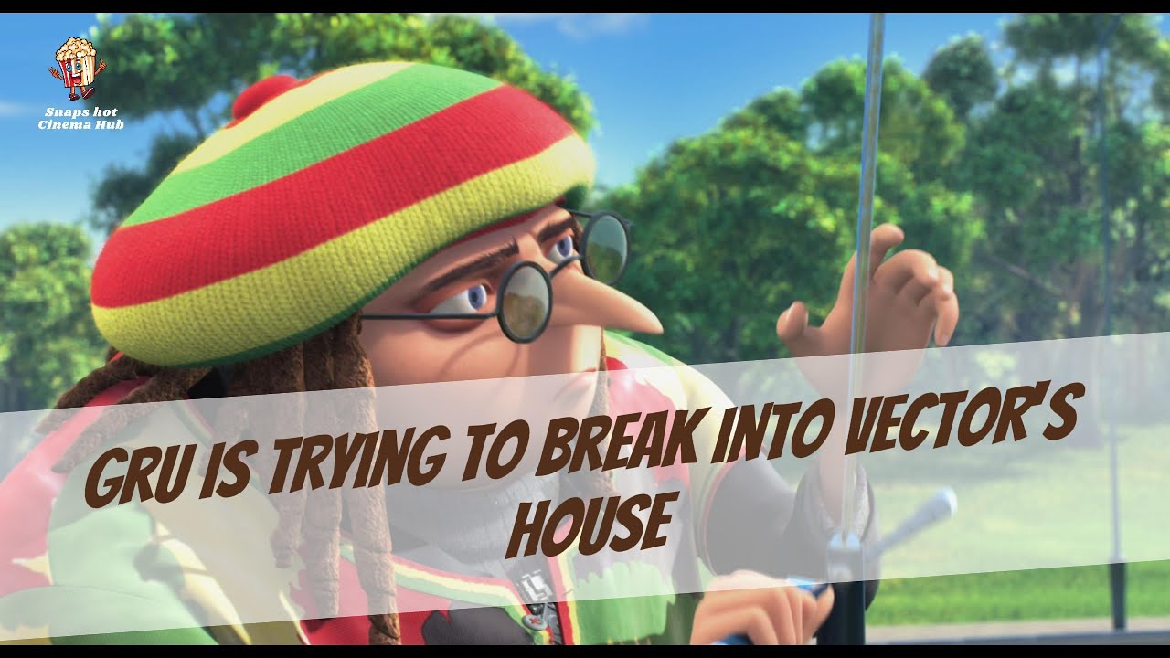 Gru Is Trying To Break Into Vector's House I Despicable Me - YouTube