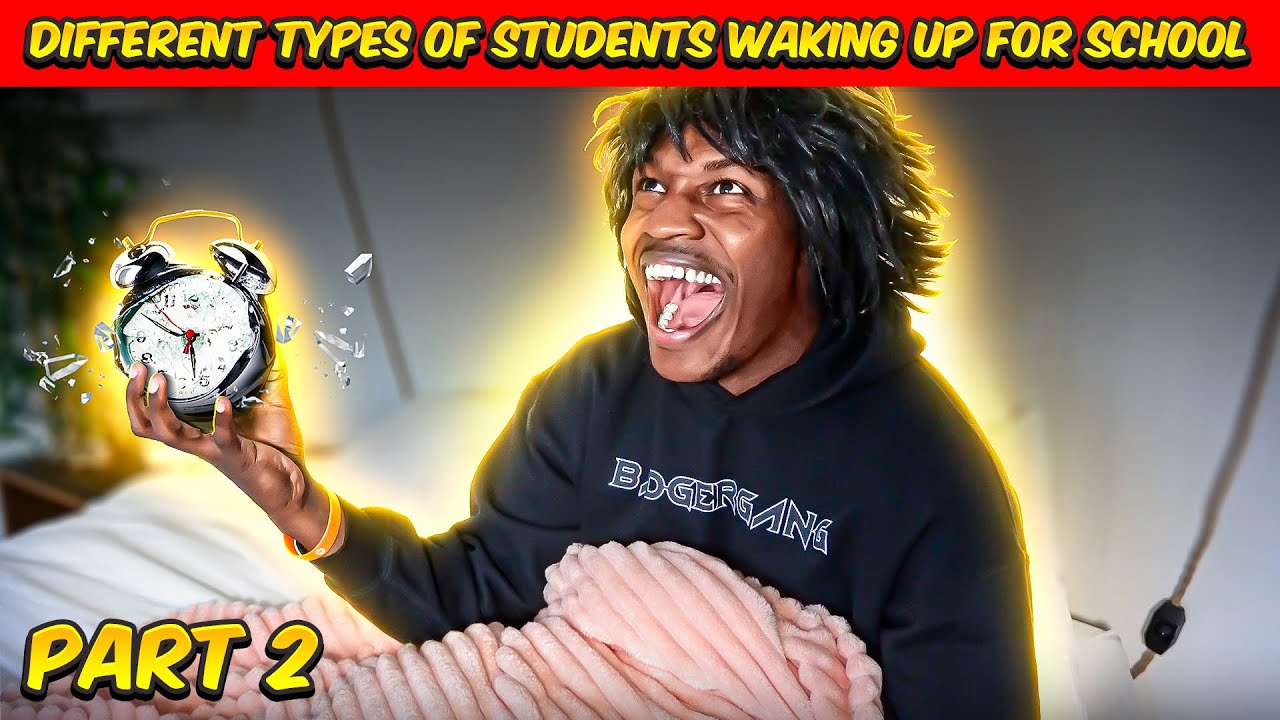 Different types of Students waking up for School | Part 2 - YouTube