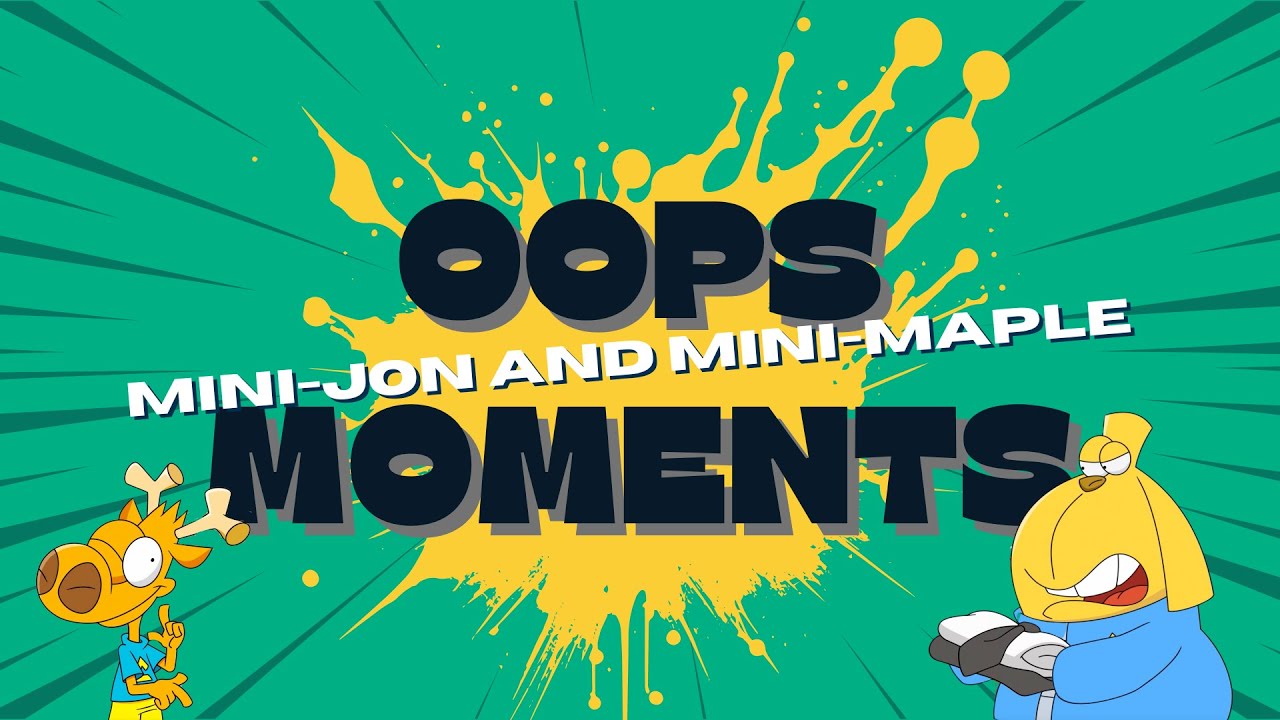 Mini-Jon and Mini-Maple | Season 2 | Oops Moment 4 - YouTube