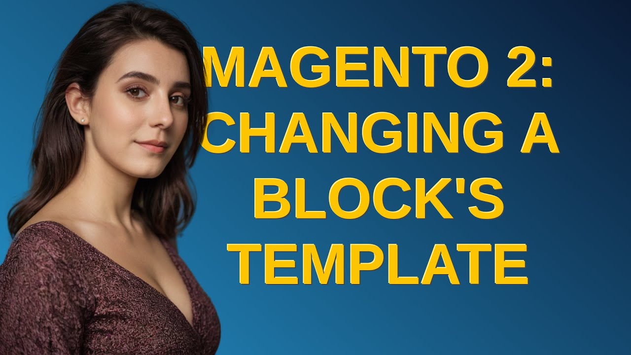 Magento: Magento 2: Changing a Block's Template - YouTube Magento: Magento 2: Changing a Block's Template - YouTube