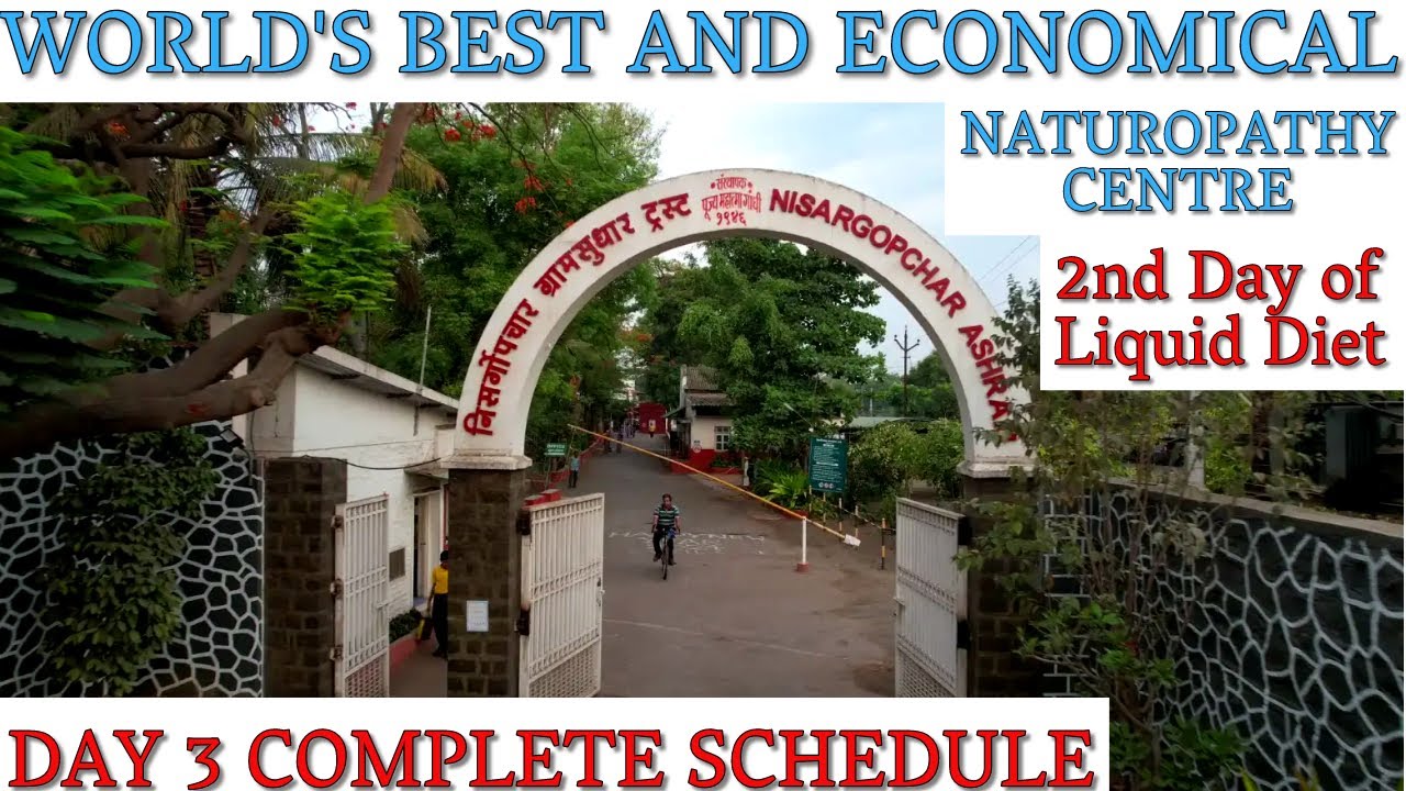NISARGOPCHAR ASHRAM DAY 3 | 2ND DAY OF COMPLETE LIQUID DIET FULL BODY ...