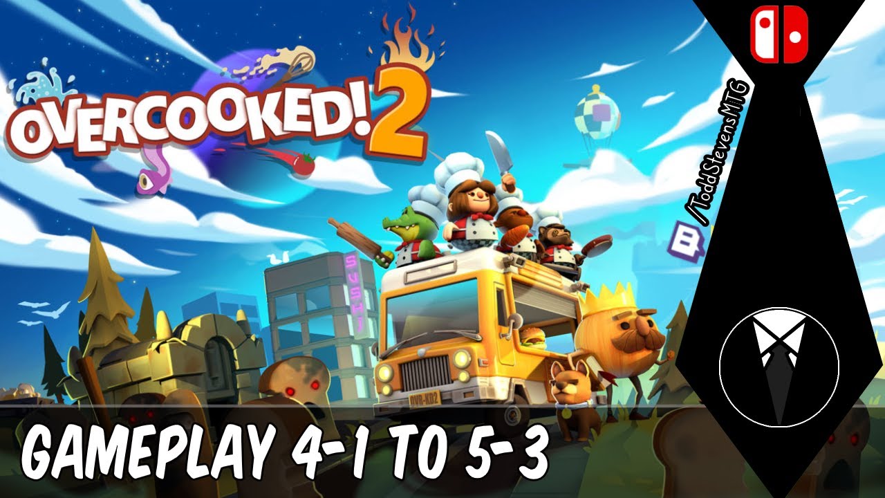 Overcooked 2 Gameplay! Levels 4-1 through 5-3 - YouTube