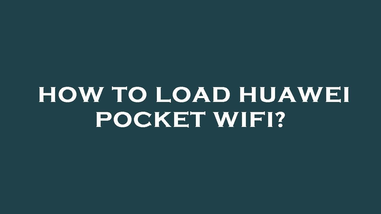 How to load huawei pocket wifi? - YouTube