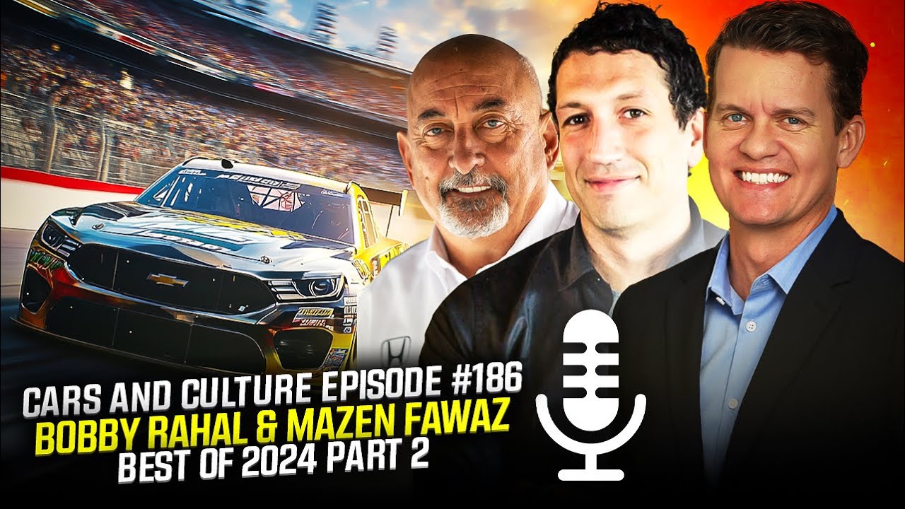 Bobby Rahal & Mazen Fawaz: Best of 2024 Part 2 - Cars and Culture ...