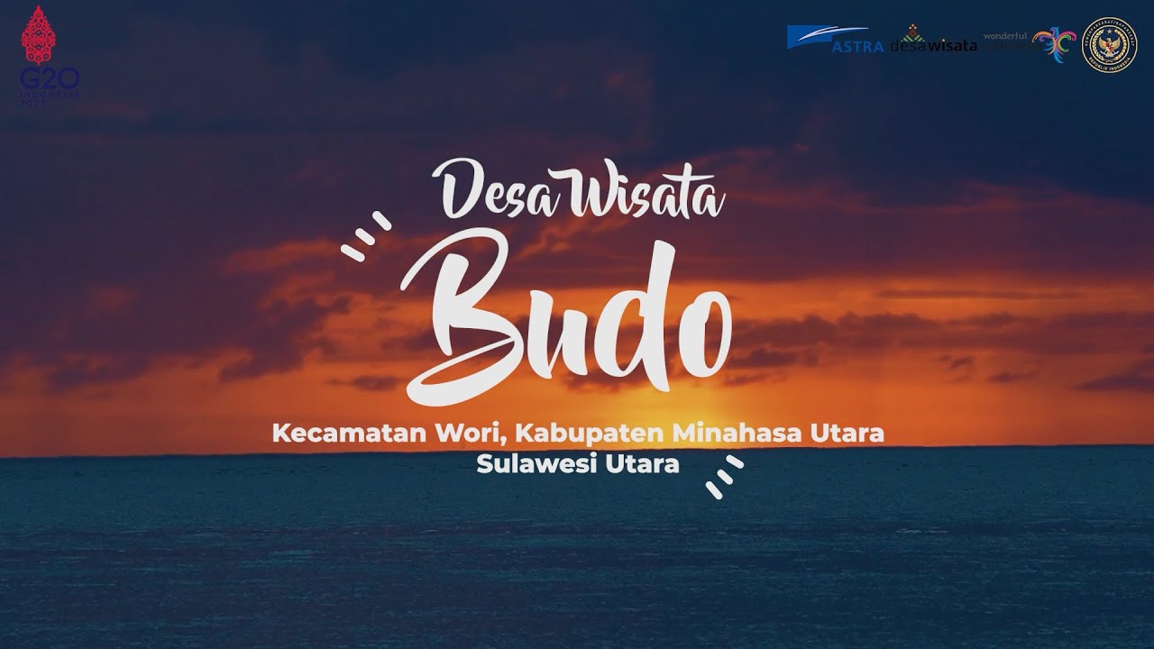 ADWI 2022 || Desa Wisata Budo, Mihanasa Utara, Sulawesi Utara - YouTube
