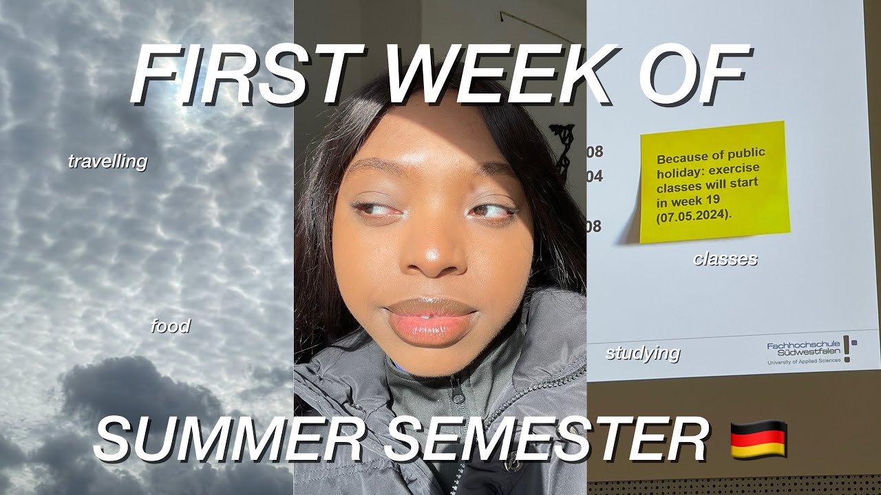 FIRST WEEK OF SUMMER SEMESTER IN GERMANY - YouTube