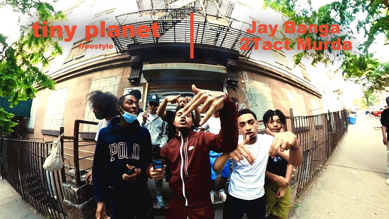Jay Banga x 2Tact Murda | tiny planet freestyle (Shot by ...