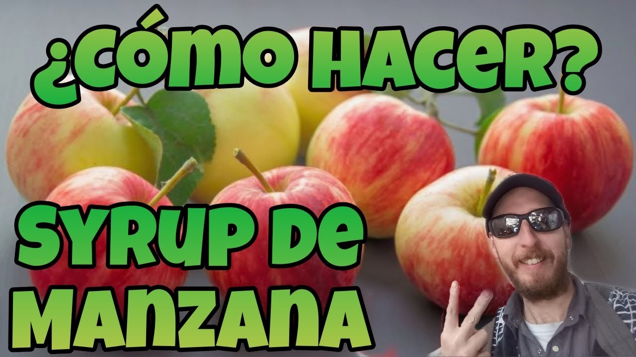 ¿Cómo Hacer SYRUP o Jarabe de MANZANAS? 🍏🍎🤤👌 - YouTube