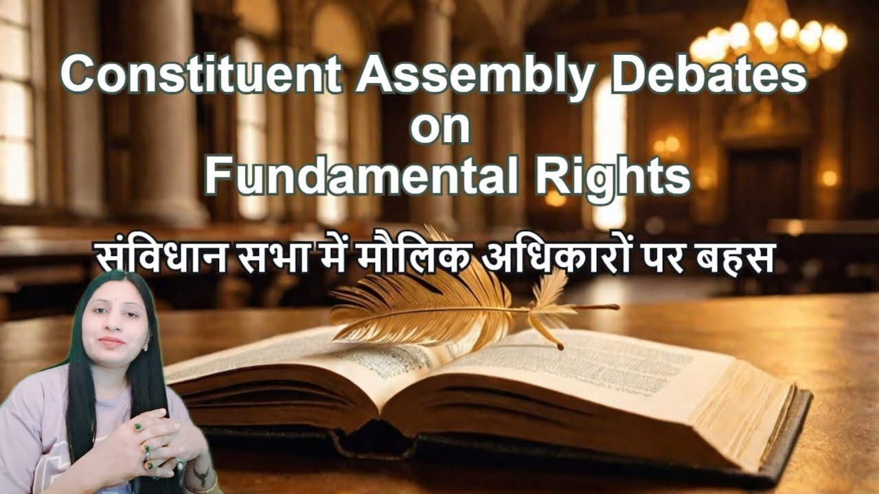 Constituent Assembly Debates on Fundamental Rights | Constituent ...
