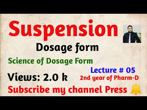 Suspension| Definition,type, preparation, Stability, Preparation|L5 ...