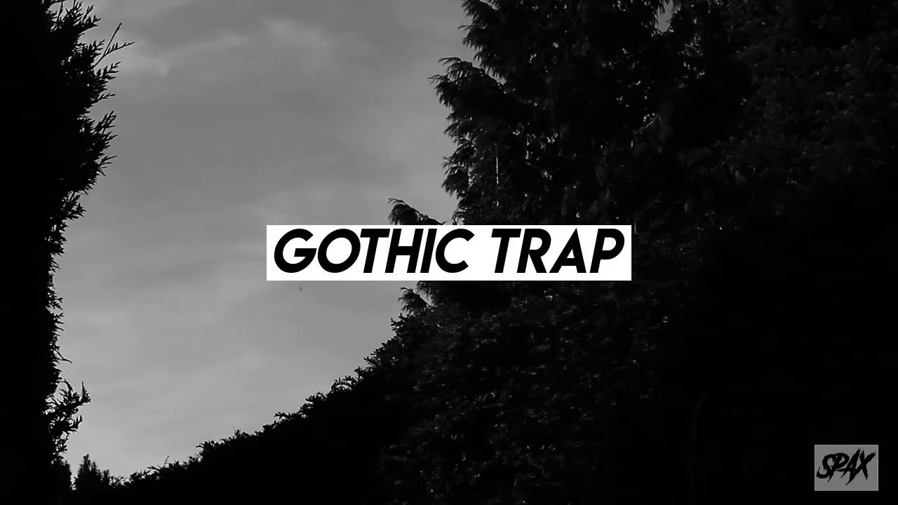 free "gothic trap" beat - YouTube