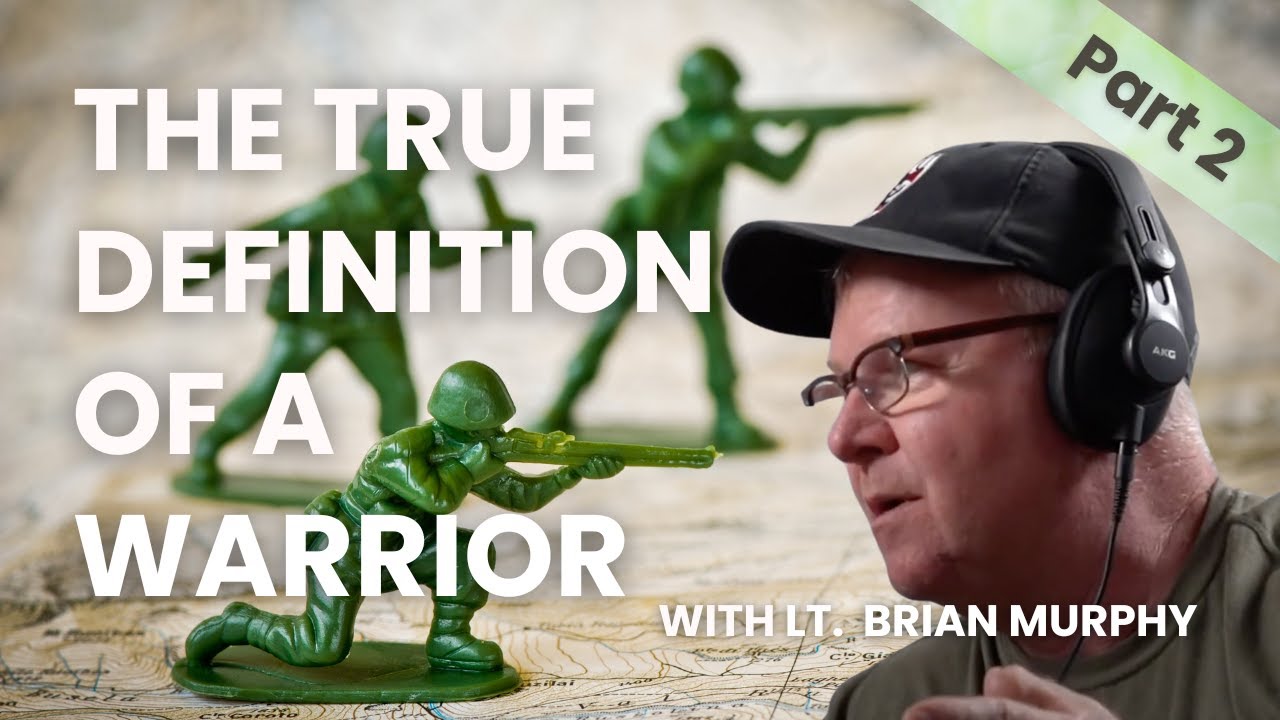 Ep. 11 - Murphy's Law: The True Definition of a Warrior with Lt. Brian ...