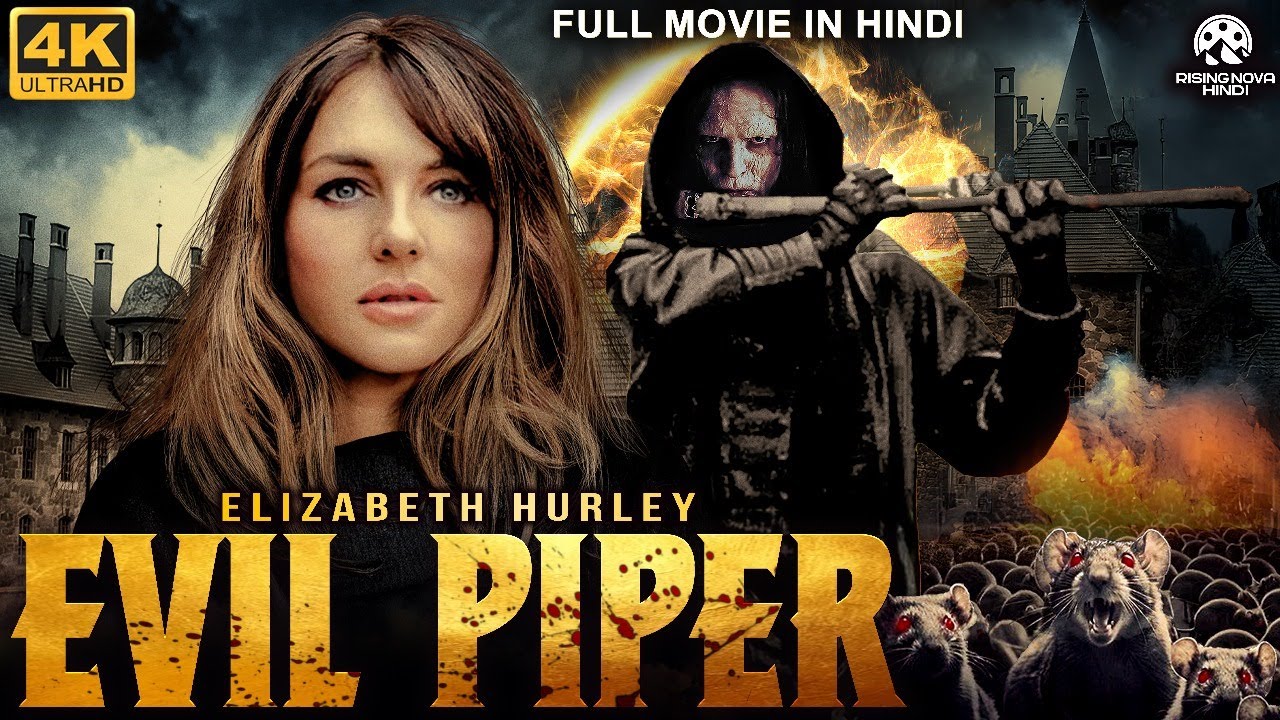 EVIL PIPER - Hollywood Horror Movie Hindi Dubbed | Elizabeth Hurley ...