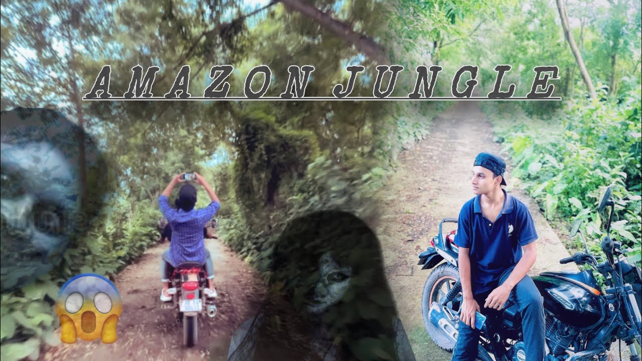 AMAZON JUNGLE 😱 | HAUNTED AREA 👻 | DANGEROUS ⚠️ - YouTube