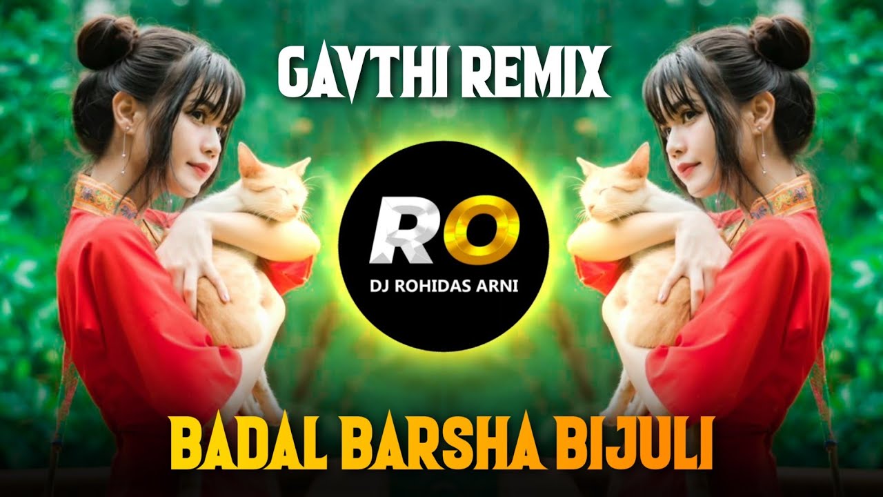Badal Barsa Bijuli Sawan Ko Pani | DJ Song (Remix) Halgi Mix | Badal ...