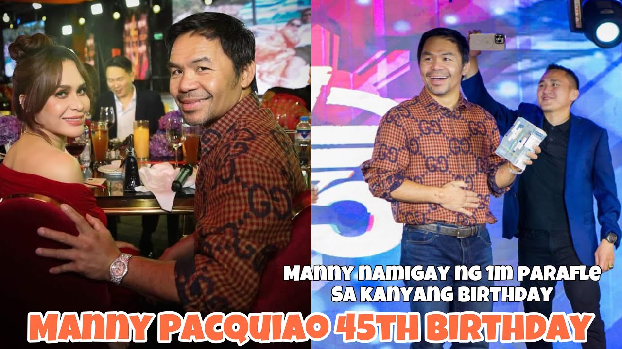 MANNY PACQUIAO 45TH BIRTHDAY CELEBRATION NAMIGAY NG 1 MILLION PESOS SA ...