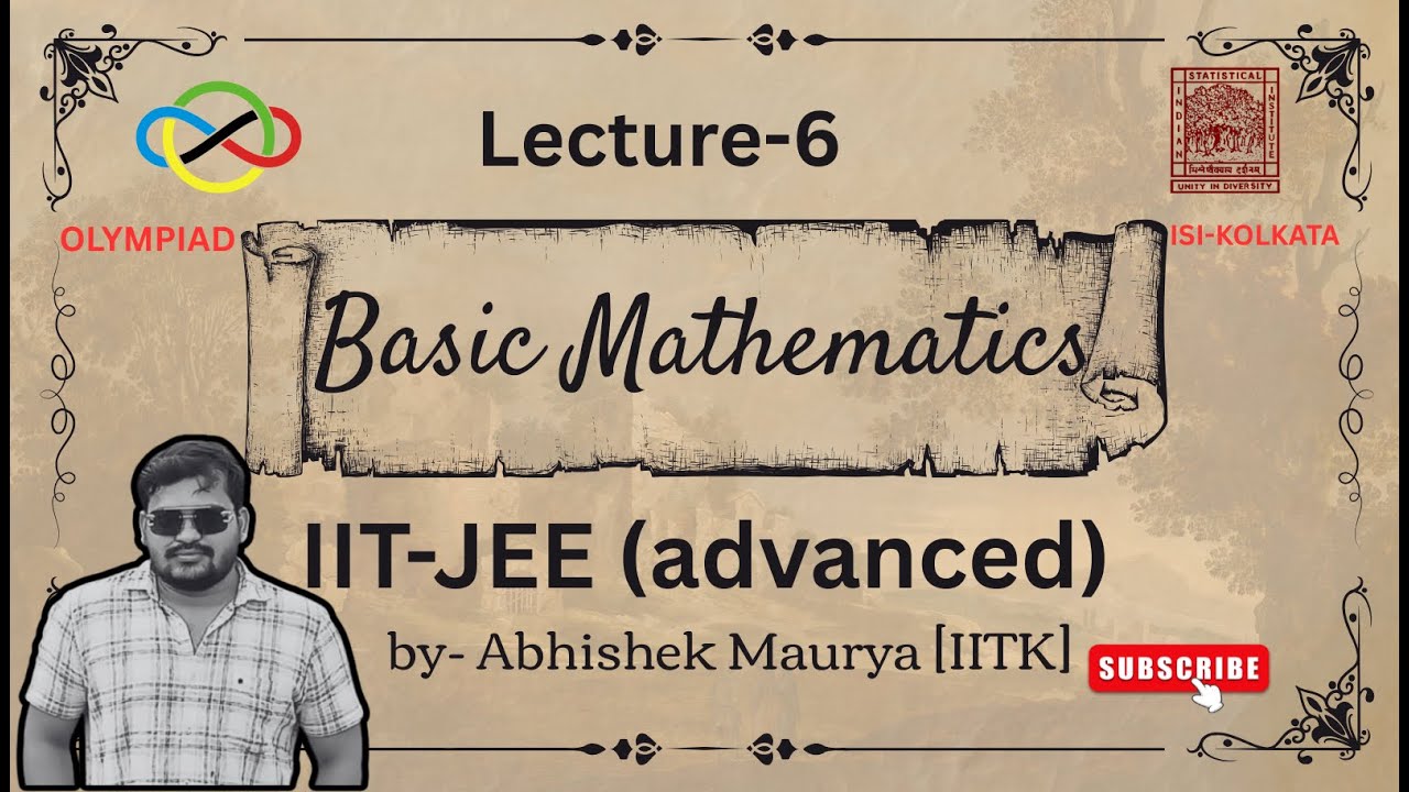 Paid Lectures | Basic Mathematics (JEE-ADVANCED) L-6@ganitmafiaiitk918 ...