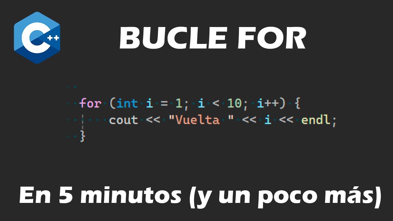 Bucle for en C++ en 5 minutos (más o menos) - YouTube