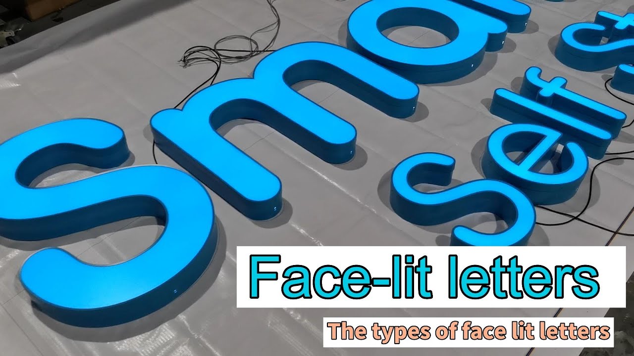 Face-lit Illuminated Channel Letters Types - YouTube