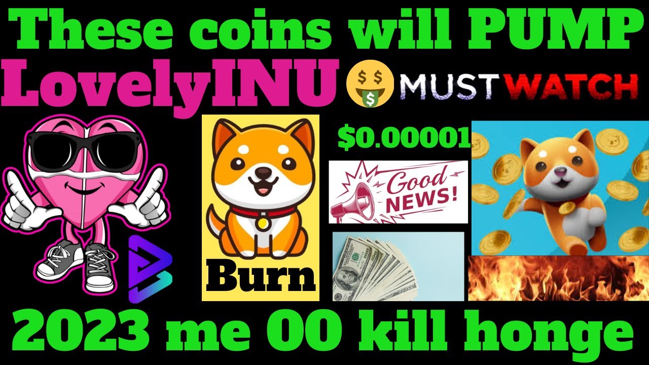 00 kill होने वाला है burning | Lovely inu coin। babydoge coin | baby ...