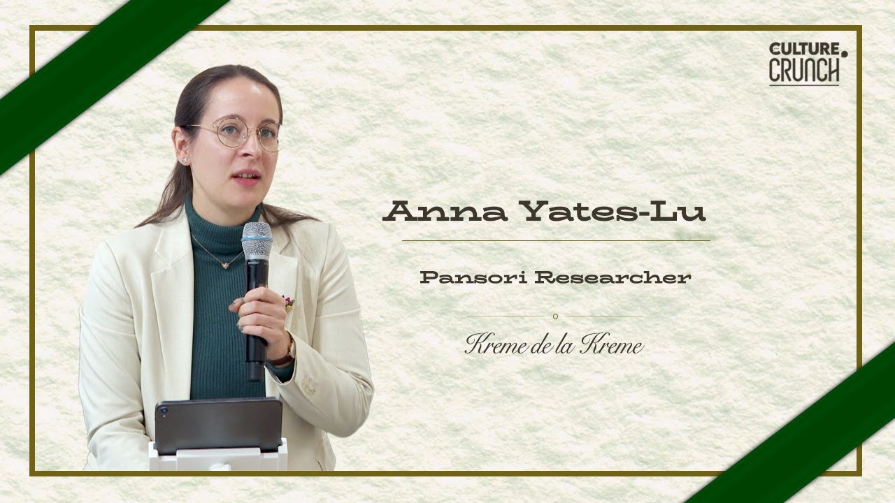 [Culture Crunch] Kreme de la Kreme: Pansori Researcher Anna Yates-Lu ...