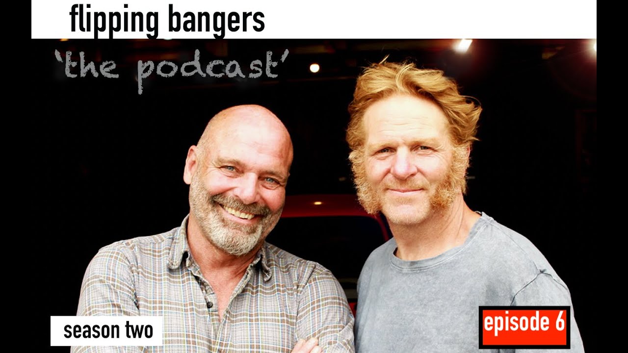 Flipping Bangers Podcast - Season 2 - Episode 6 - YouTube