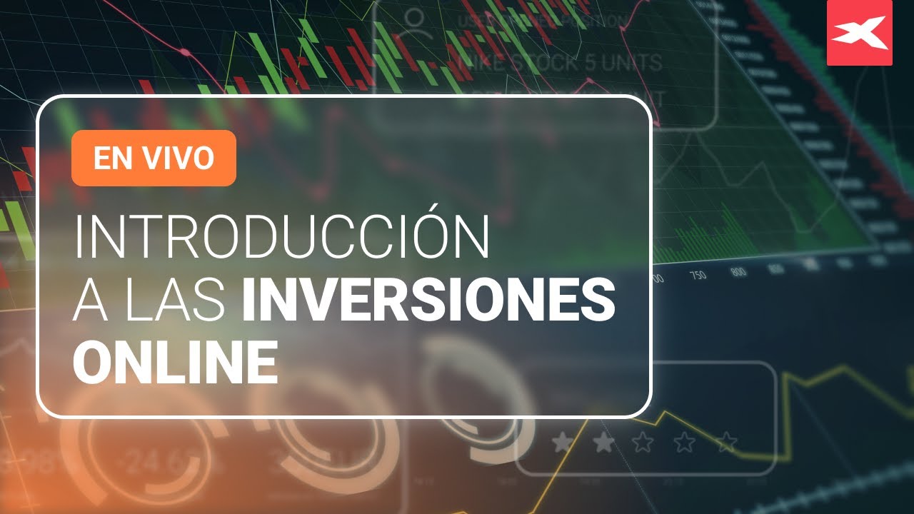 📈 Introducción a las INVERSIONES ONLINE - YouTube