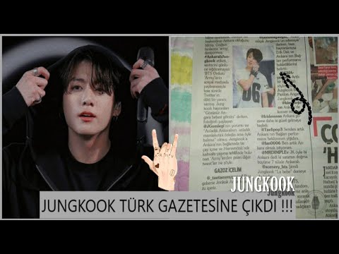 JUNGKOOK TÜRK GAZETELERE ÇIKDI !!!😱