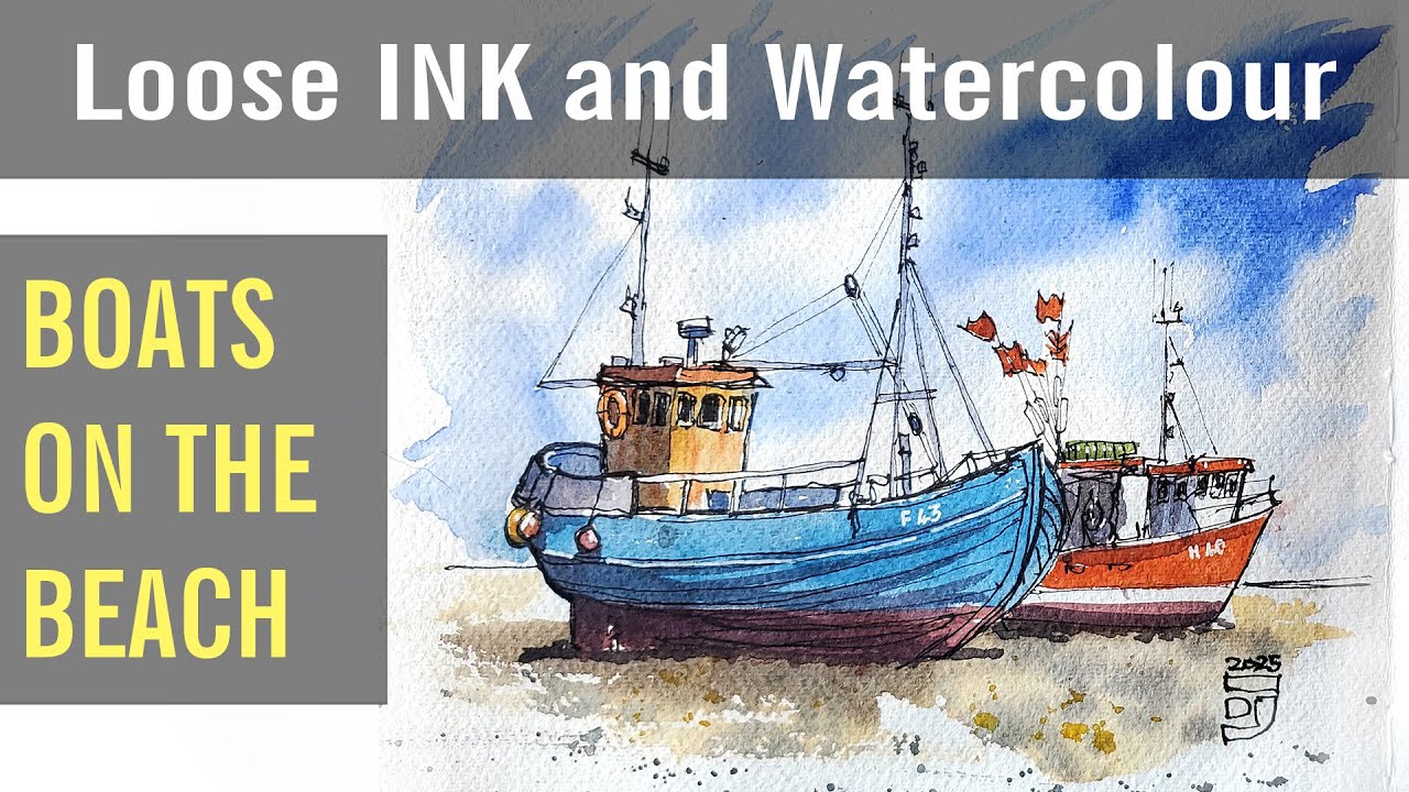 🎨 Loose Ink and Watercolour Sketching Tutorial for Beginners | Boats on ...